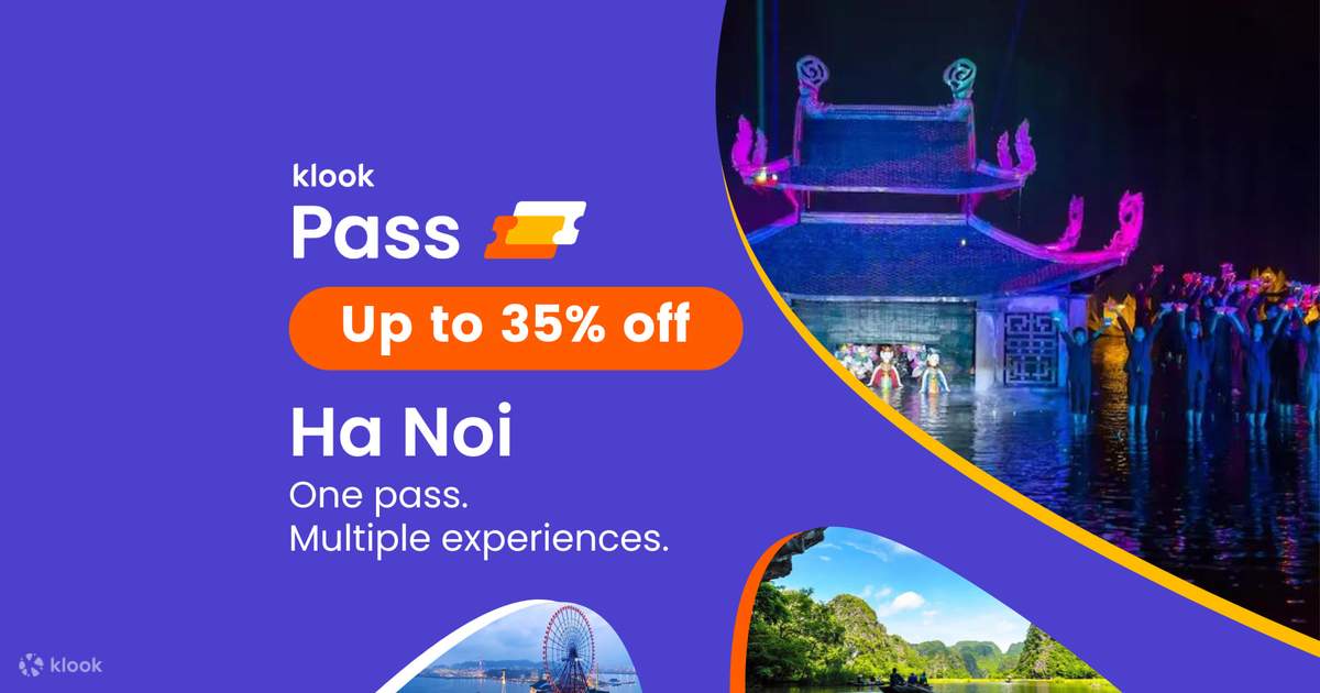 Klook Pass Hà Nội - Klook Việt Nam